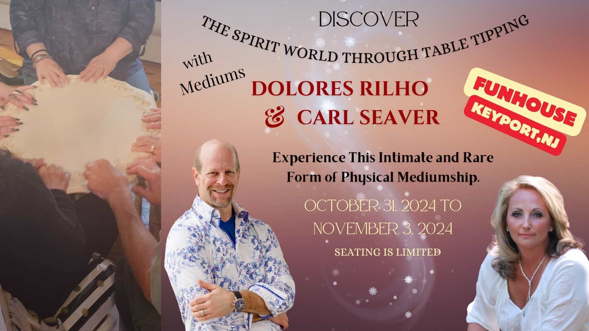 An Evening of Table Tipping | Carl Seaver - Dolores Rilho